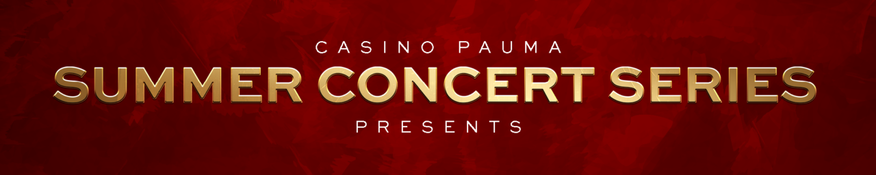 Entertainment | Casino Pauma